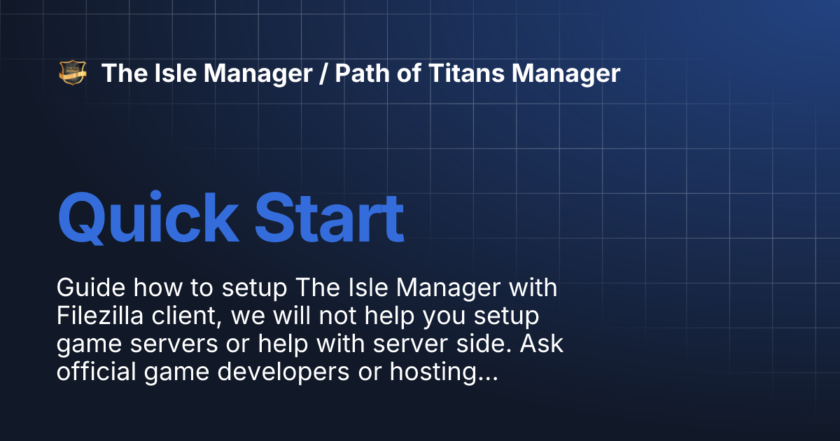 Quick Start | The Isle Manager / Path of Titans Manager